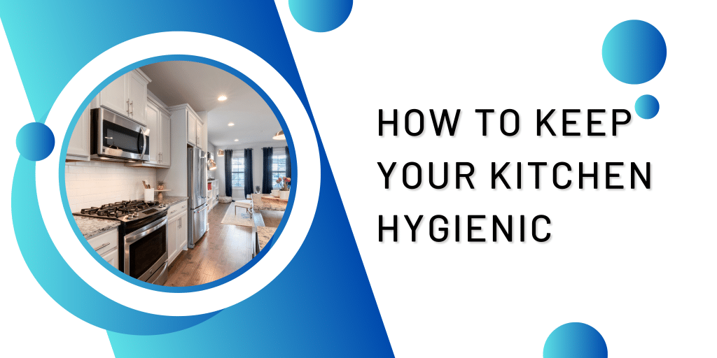 How To Keep Your Kitchen Hygienic | Removing Bad Kitchen Smell